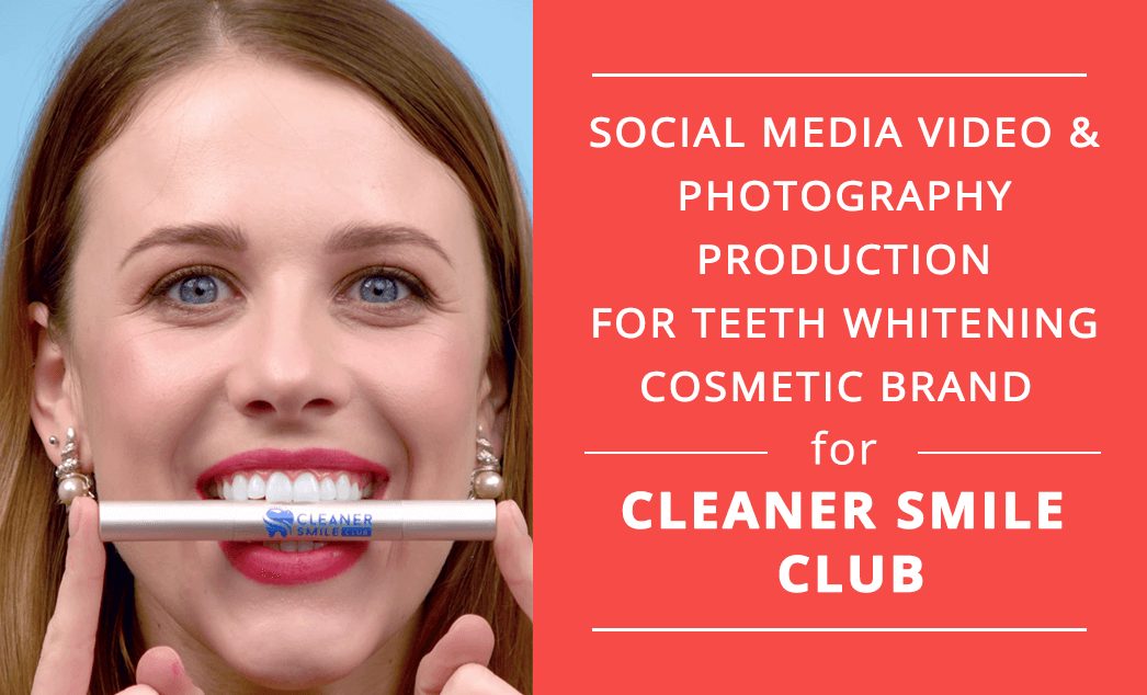 Cleaner Smile Club - Social Media Video & Photography Production for ...